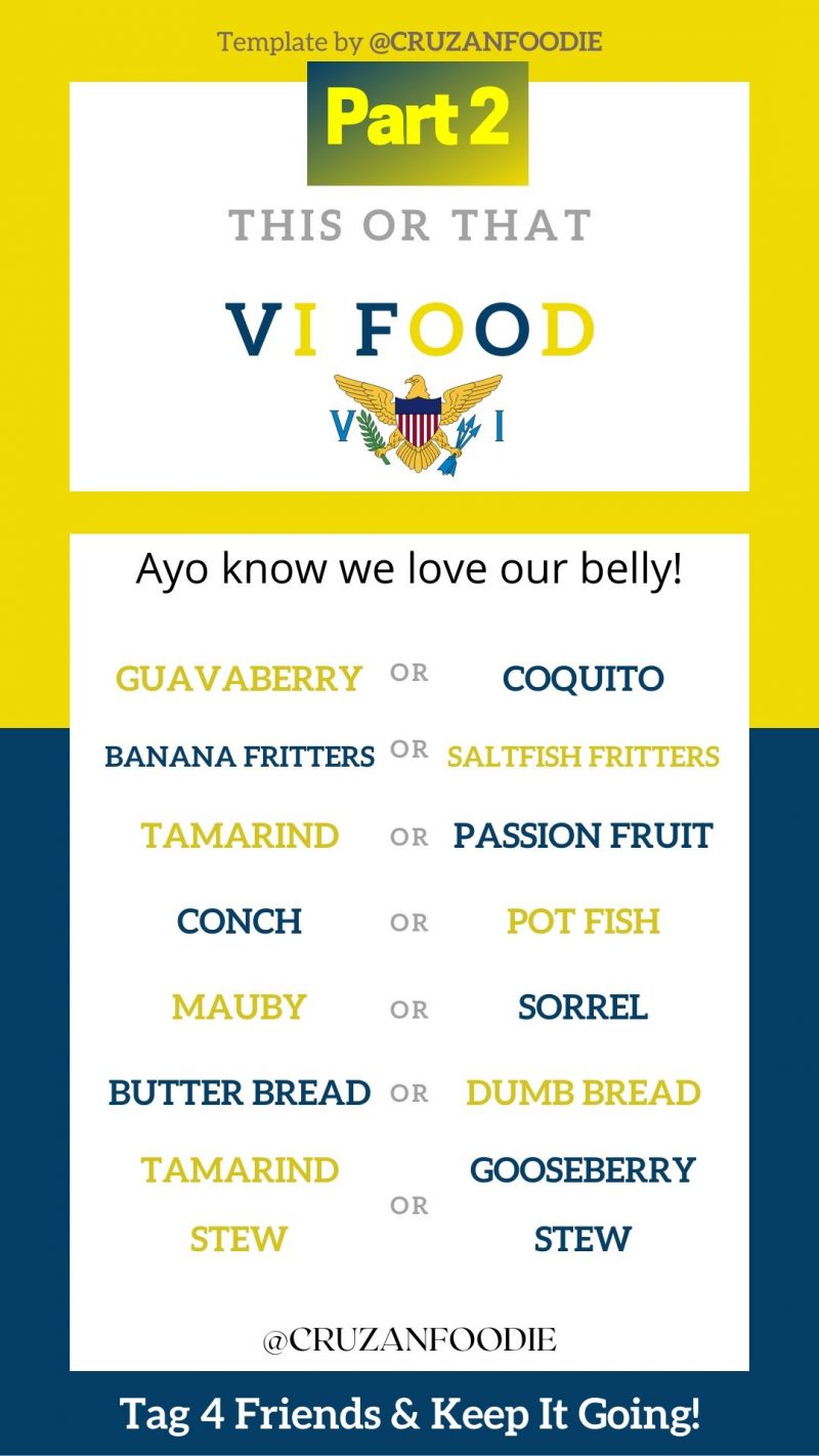 This or That? VI Food Tag Edition - Cruzan Foodie